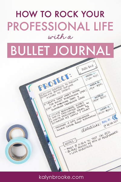 How to Use Your Bullet Journal for Work | Rock Your Professional Life